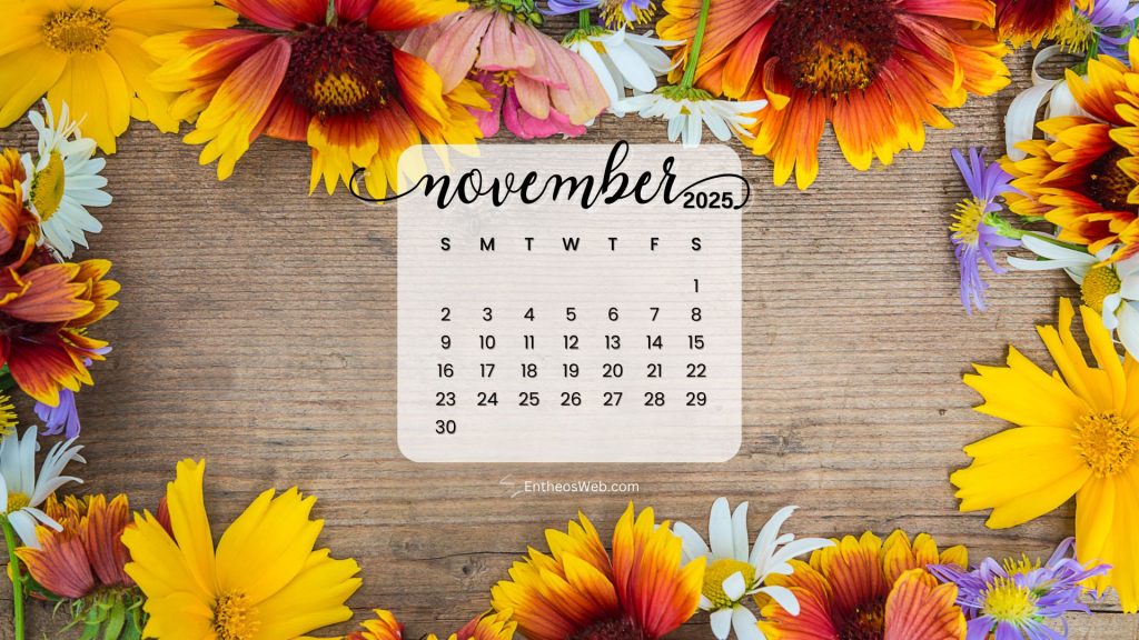 November 2025 Calendar Desktop Wallpaper Backgrounds | EntheosWeb