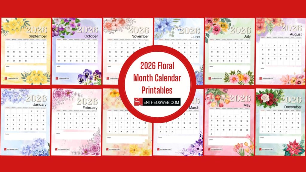 2026 Floral Month Calendar Printables | EntheosWeb