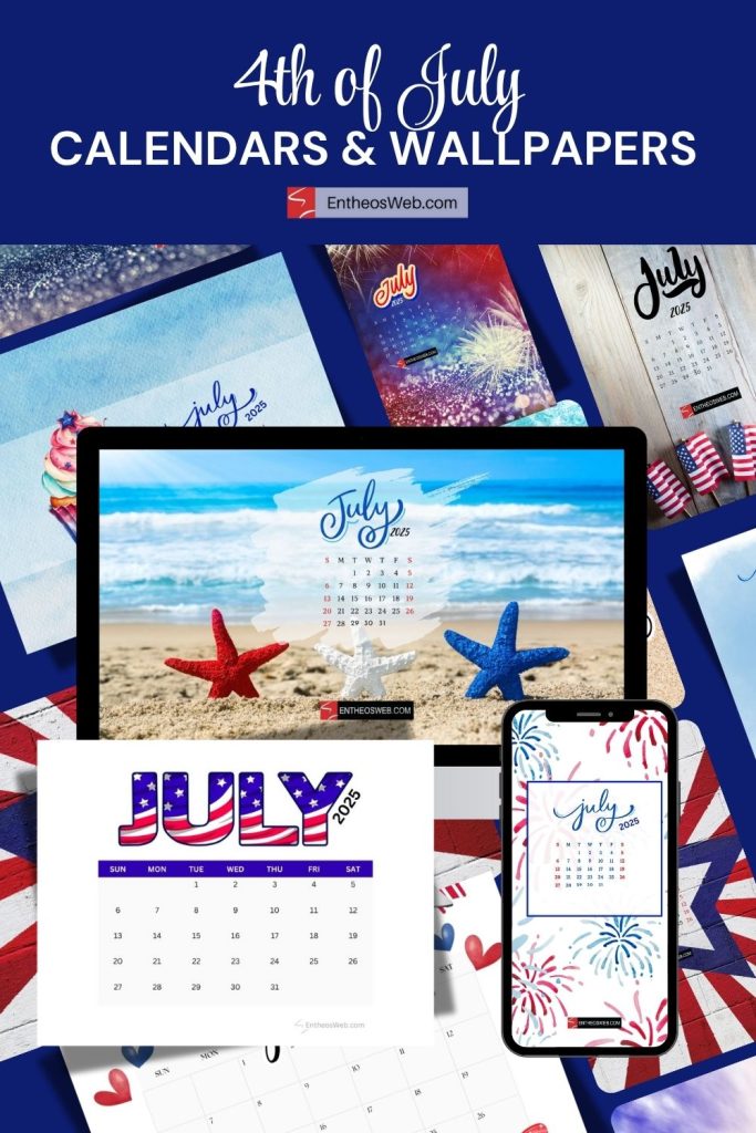 4th of July Themed July Calendars & Wallpapers | EntheosWeb