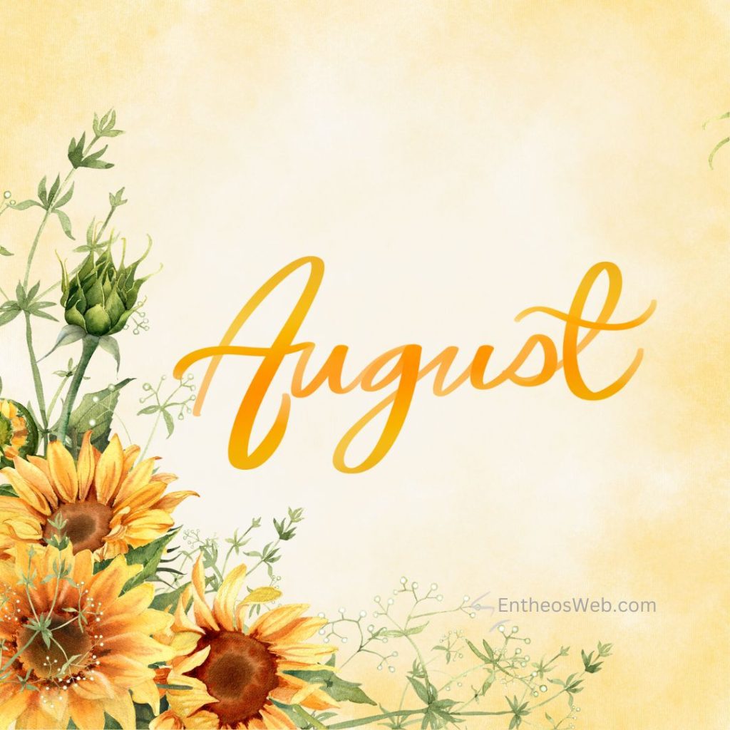 August Images | EntheosWeb