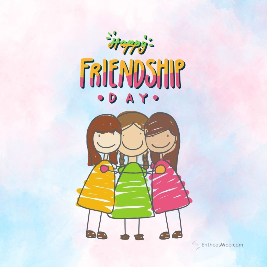 Happy Friendship Day Wishes | EntheosWeb