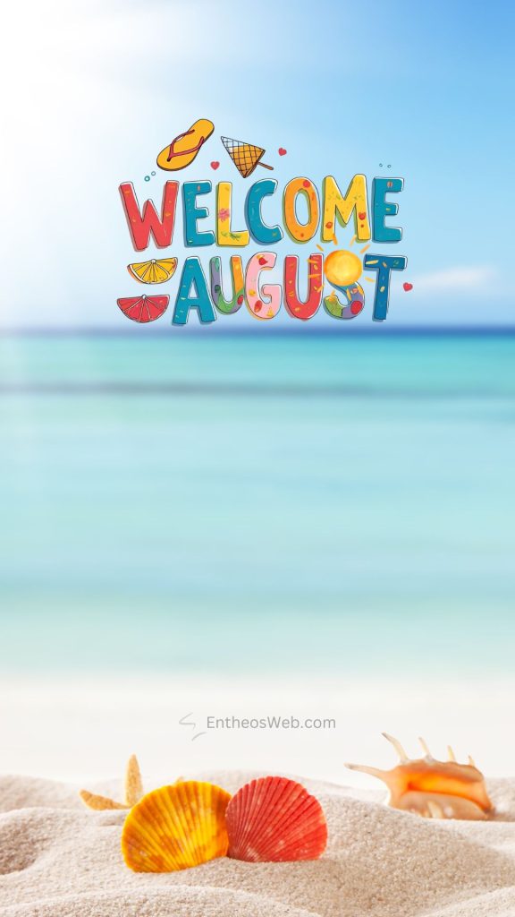 August Wallpapers | EntheosWeb