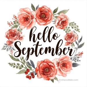 Hello September and Welcome September Images | EntheosWeb