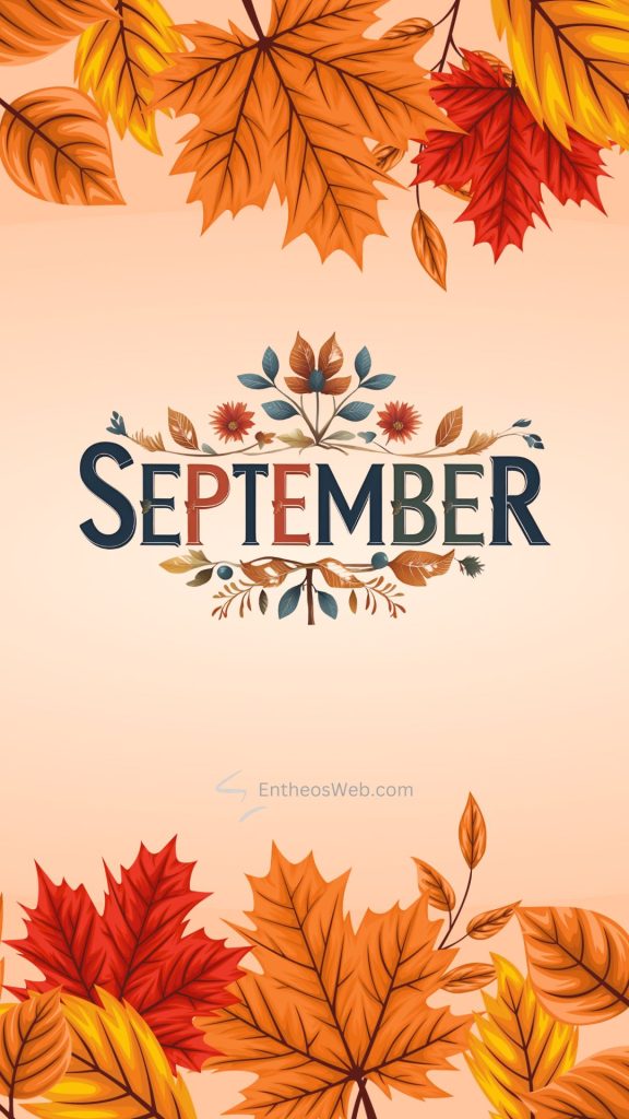 September Wallpapers | EntheosWeb