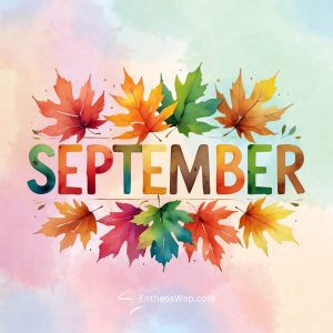 September Images | EntheosWeb