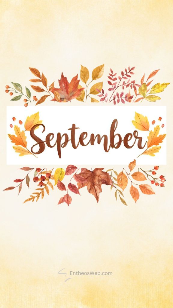 September Wallpapers | EntheosWeb