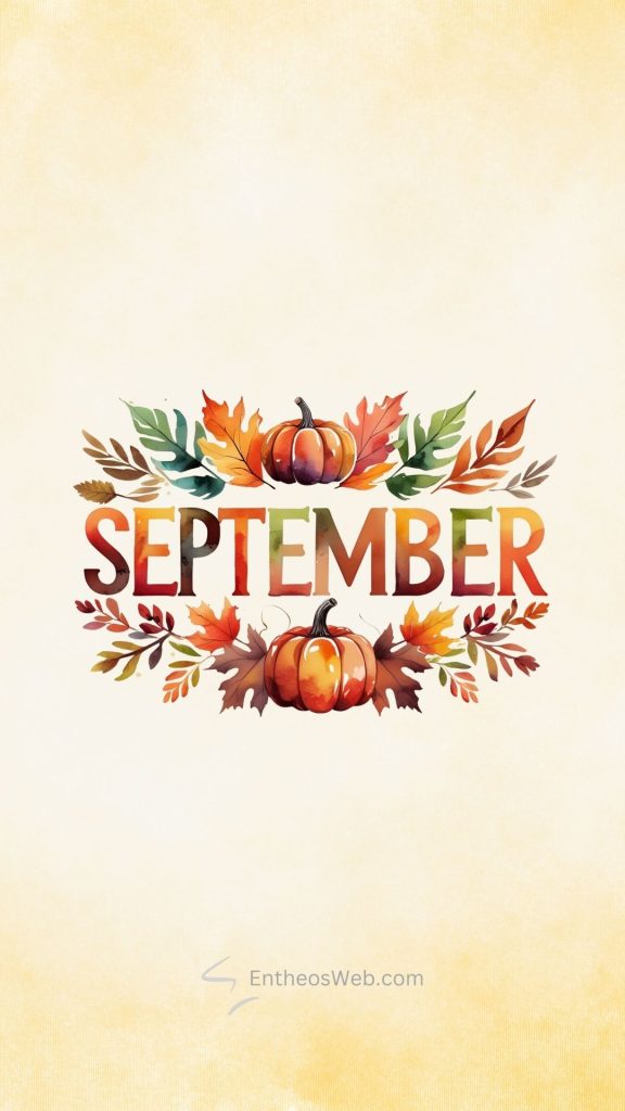 September Wallpapers | EntheosWeb
