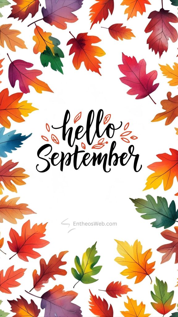 September Wallpapers | EntheosWeb