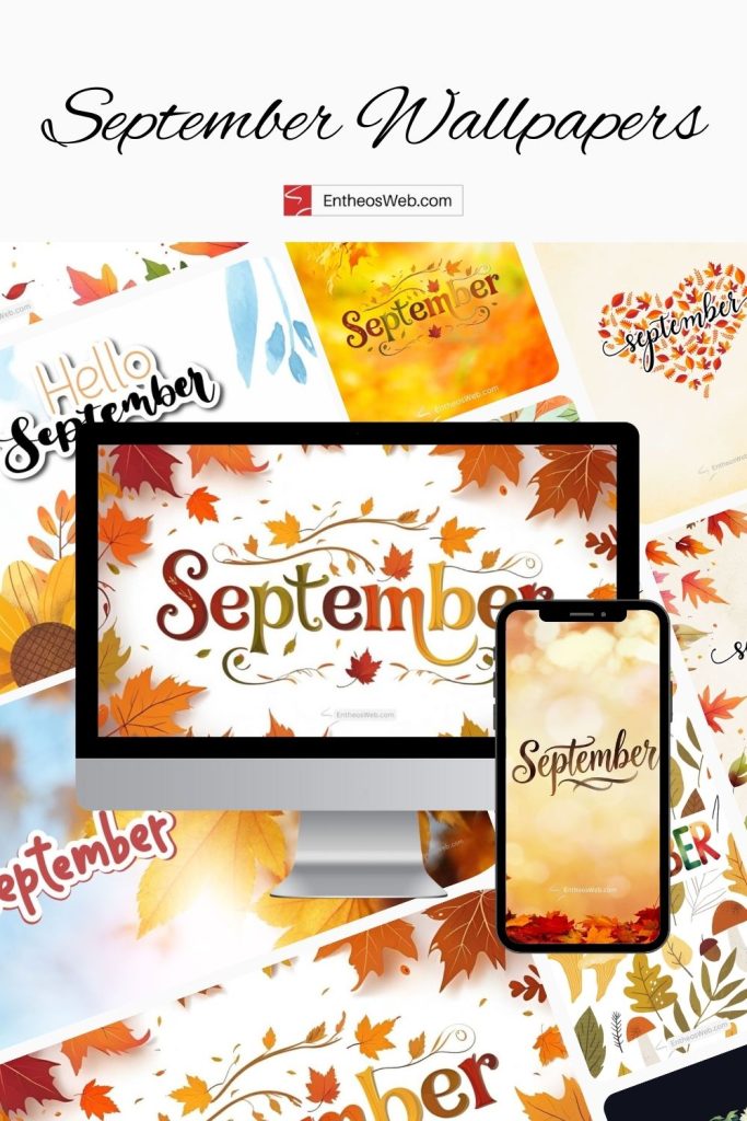 September Wallpapers | EntheosWeb