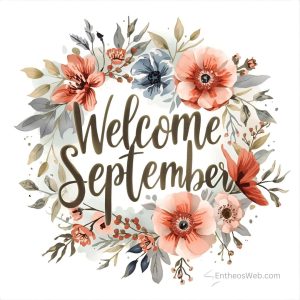 Hello September and Welcome September Images | EntheosWeb
