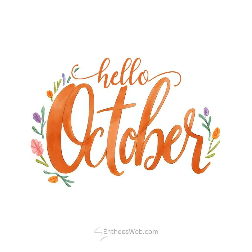 Hello October and Welcome October Images | EntheosWeb