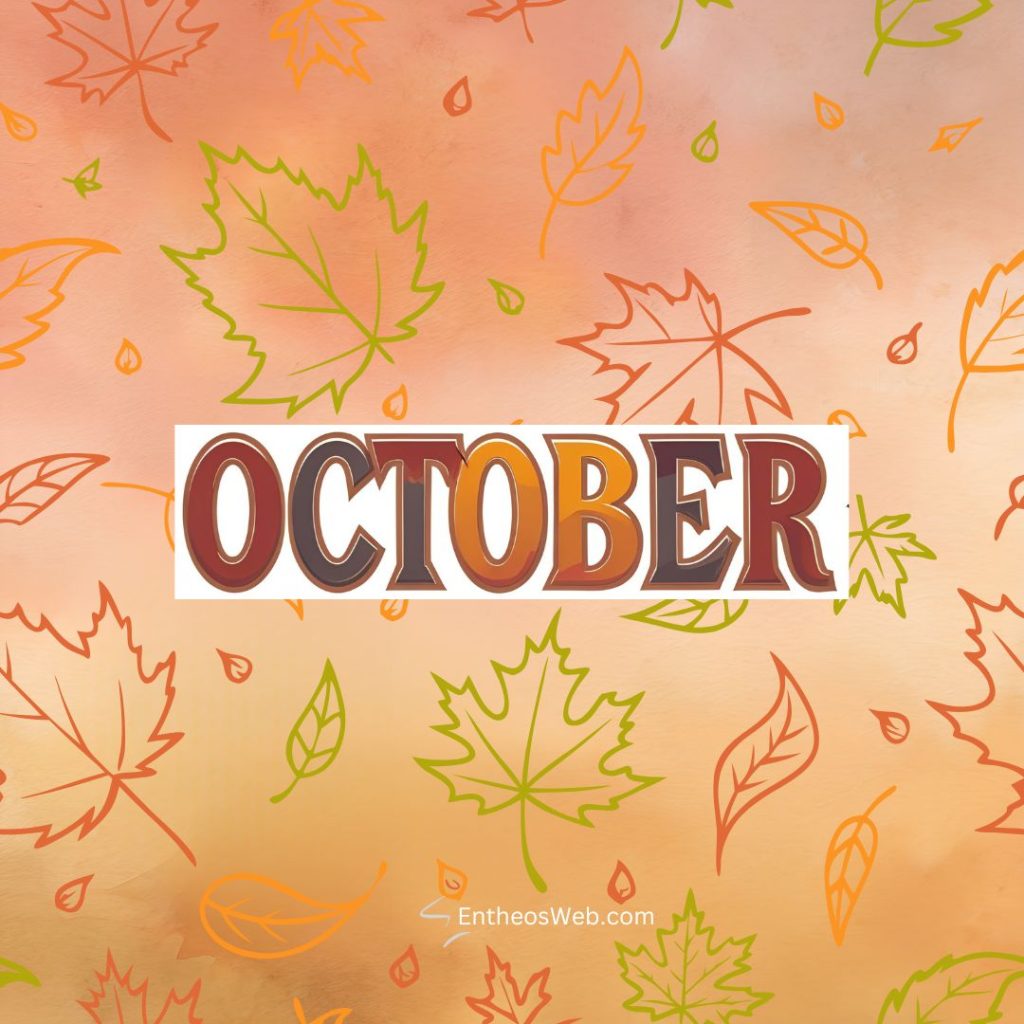 October Images | EntheosWeb