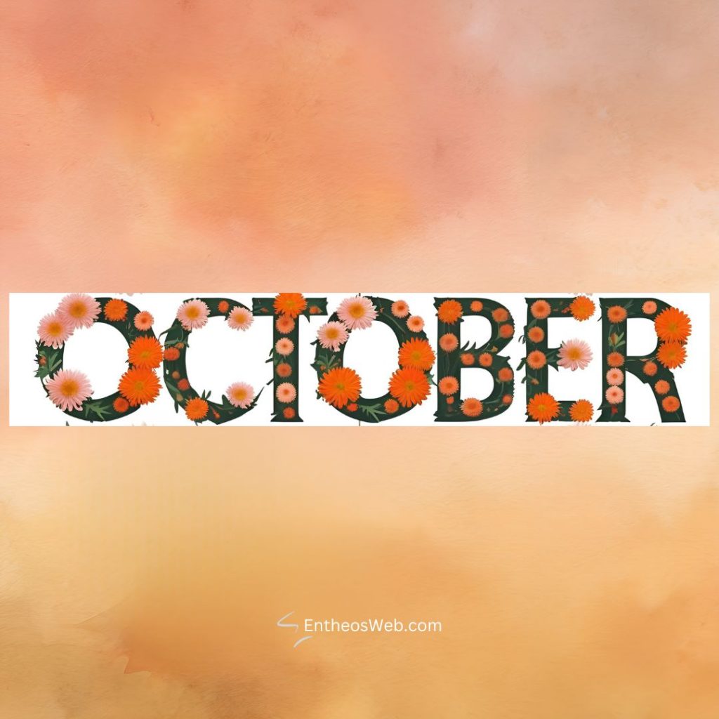 October Images | EntheosWeb