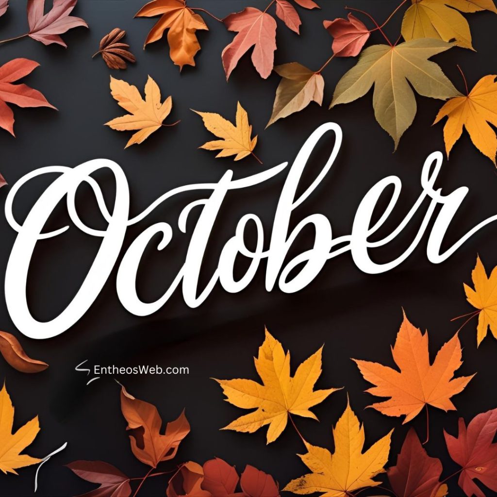 October Images | EntheosWeb