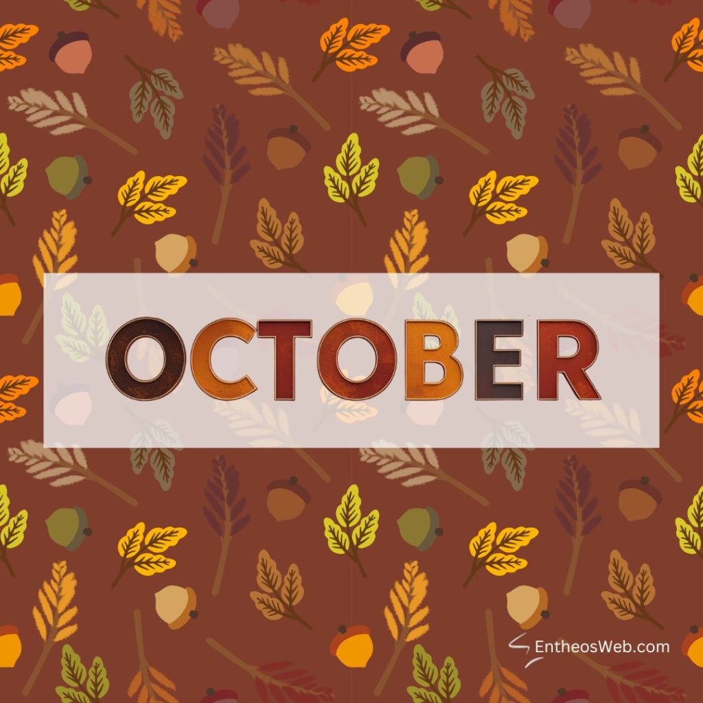 October Images | EntheosWeb