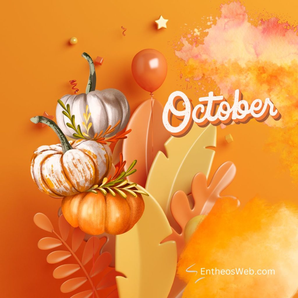 October Images | EntheosWeb