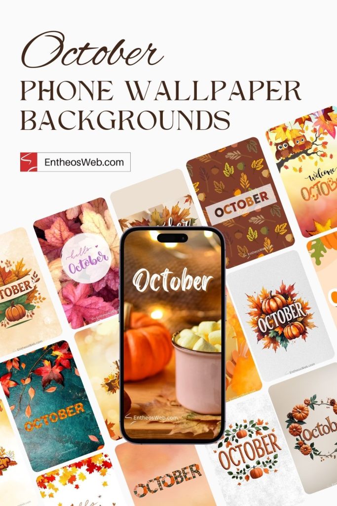 October Phone Wallpaper & Screensaver | EntheosWeb