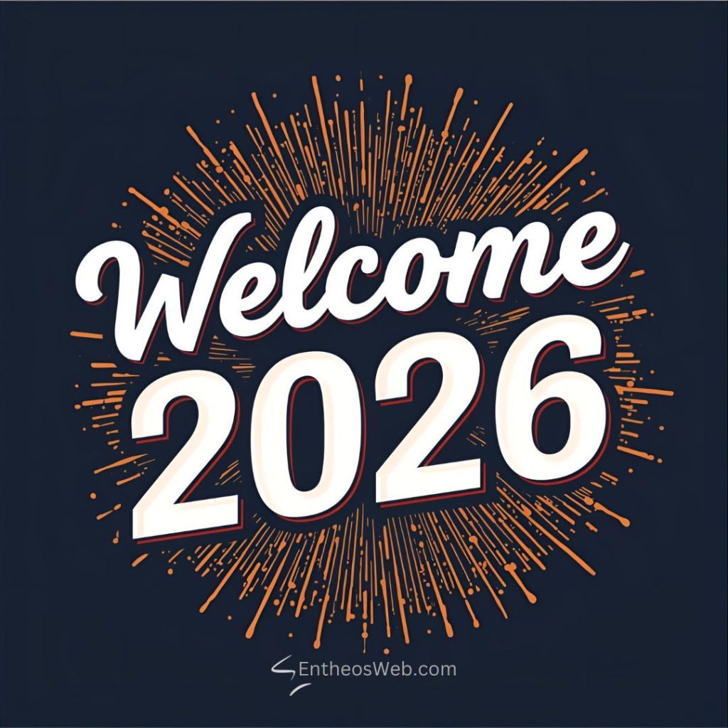 2026 and Welcome 2026 Images & Wallapers | EntheosWeb