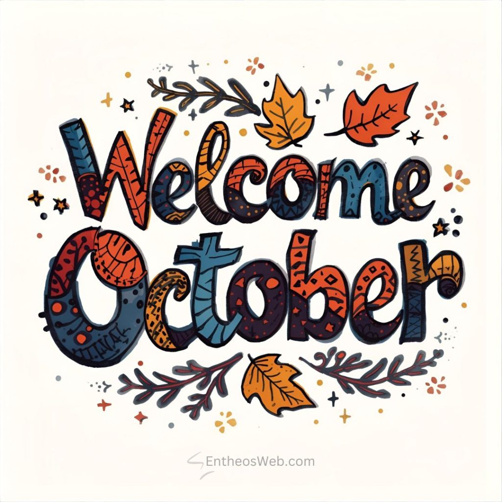 Hello October and Welcome October Images | EntheosWeb
