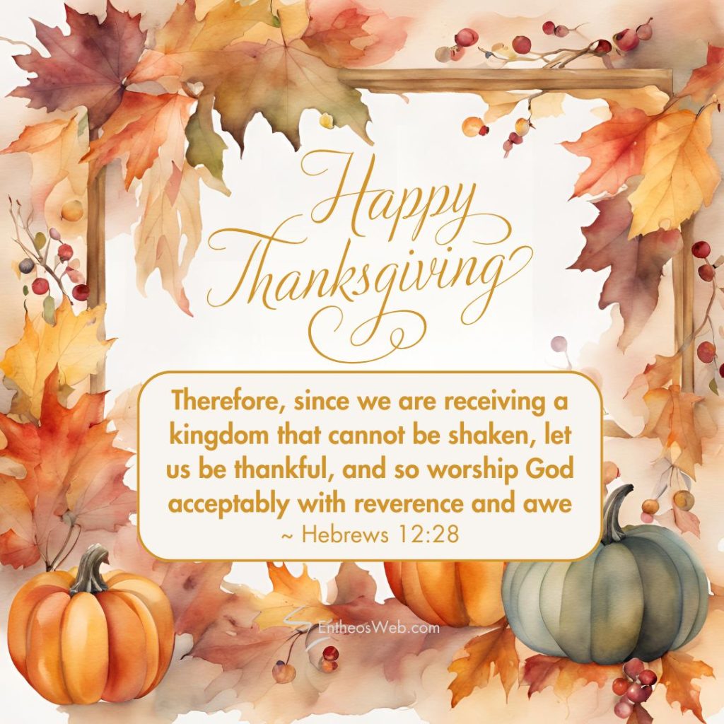 Christian Happy Thanksgiving Wishes with a Bible Verse | EntheosWeb