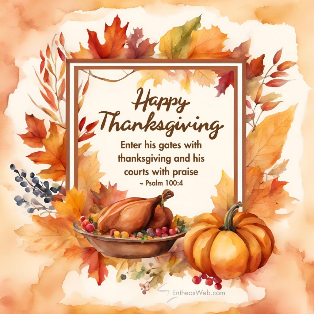 Christian Happy Thanksgiving Wishes with a Bible Verse | EntheosWeb