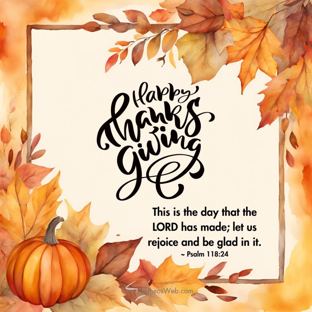 Christian Happy Thanksgiving Wishes with a Bible Verse | EntheosWeb