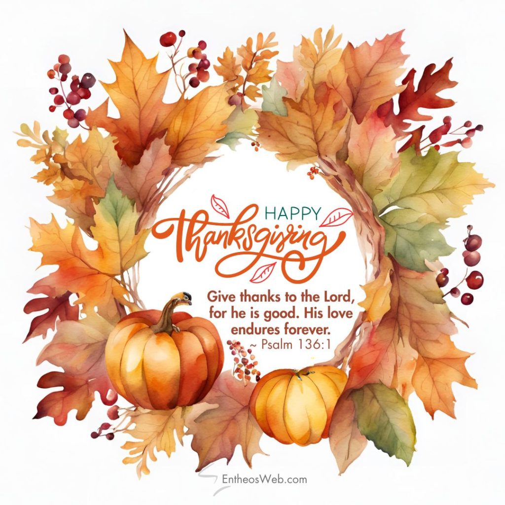 Christian Happy Thanksgiving Wishes with a Bible Verse » EntheosWeb