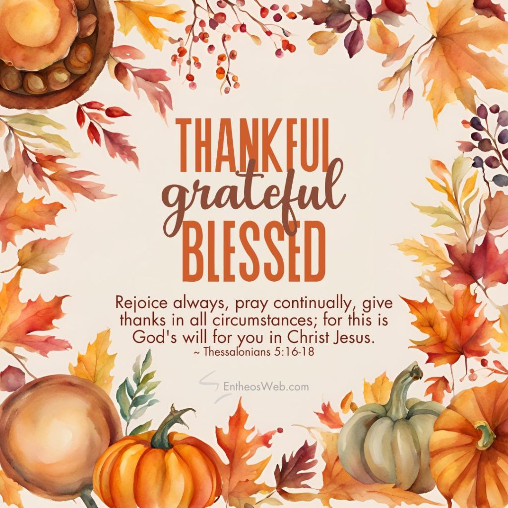 Christian Happy Thanksgiving Wishes with a Bible Verse » EntheosWeb