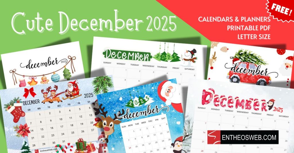 Cute Printable December 2025 Calendars | EntheosWeb
