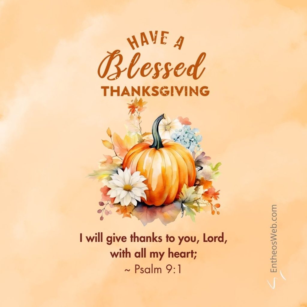 Christian Happy Thanksgiving Wishes with a Bible Verse | EntheosWeb