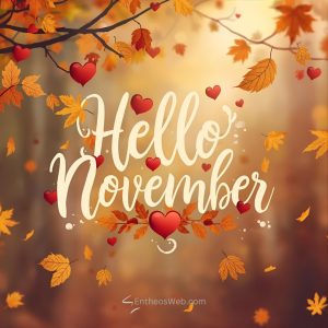 Hello November Images | EntheosWeb