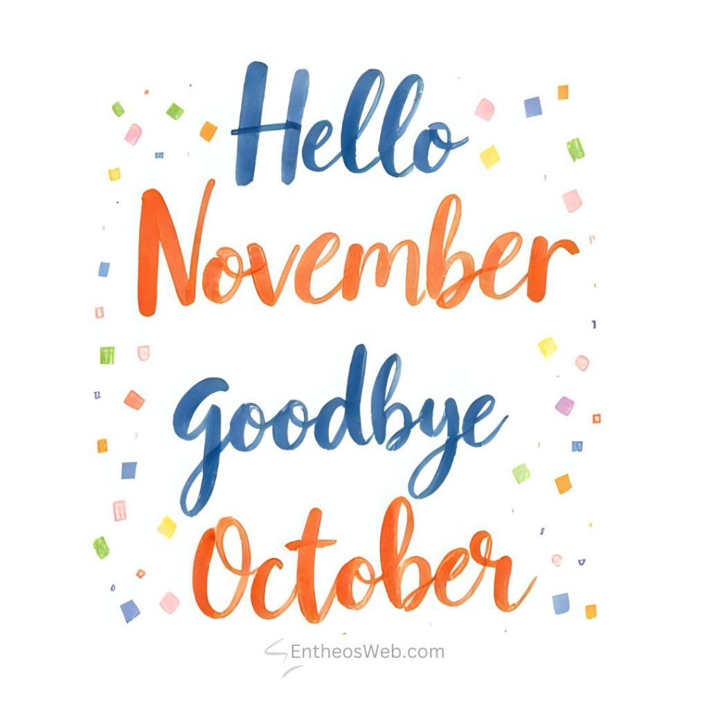 Hello November Images | EntheosWeb