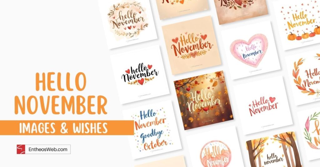 Hello November Images | EntheosWeb