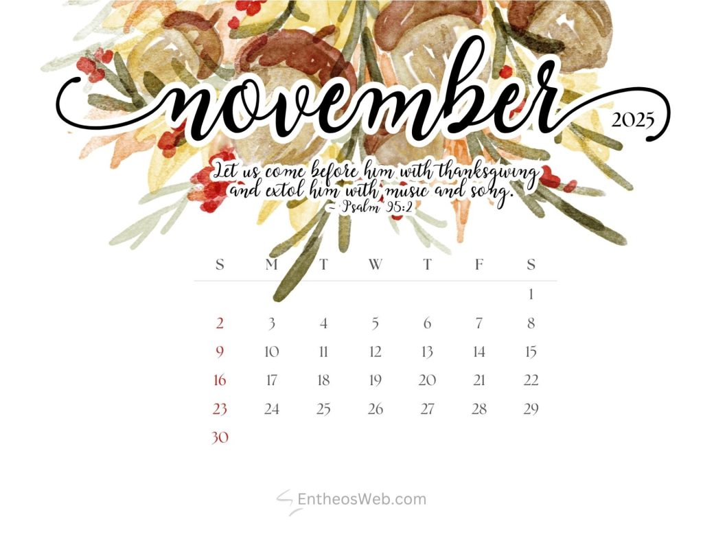 Thanksgiving Bible Verse November 2025 Calendars » EntheosWeb