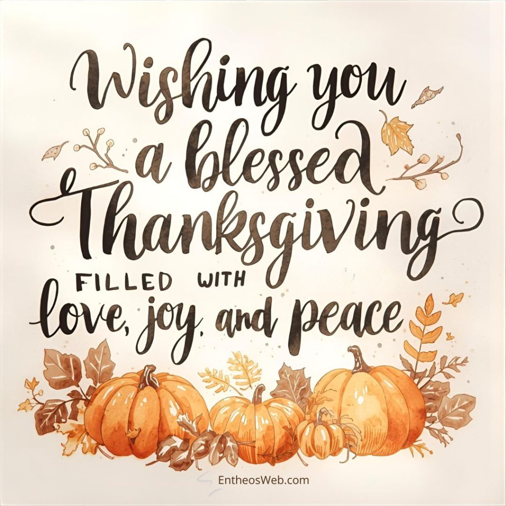 Thanksgiving Wishes, Messages and Greetings | EntheosWeb