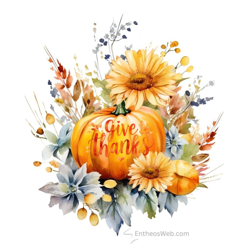 Give Thanks Images | EntheosWeb