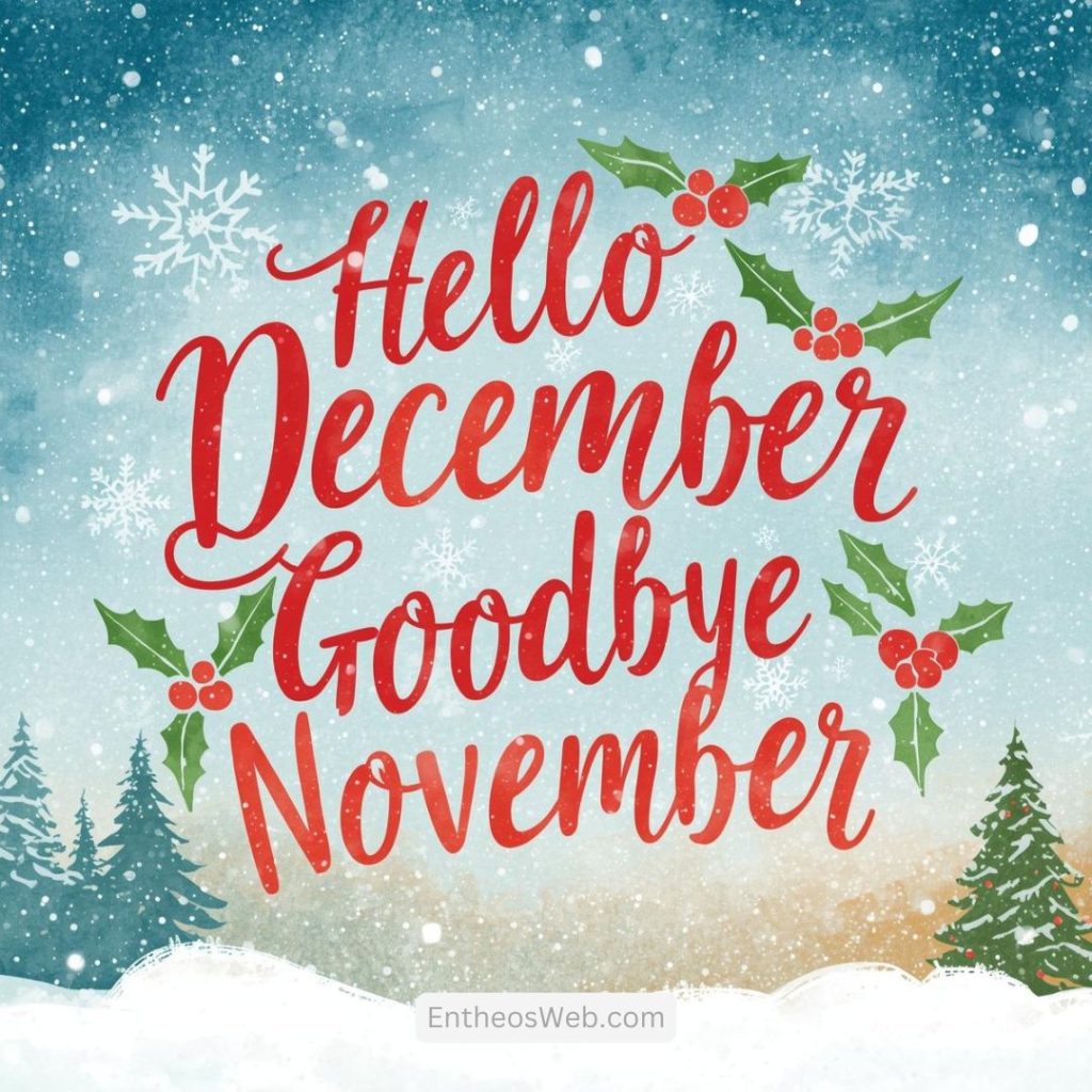 Hello December & Welcome December Images | EntheosWeb