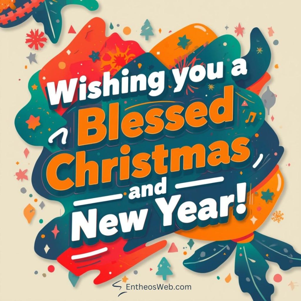 Blessed Christmas & New Year Wishes – Wishing you a Blessed Christmas ...
