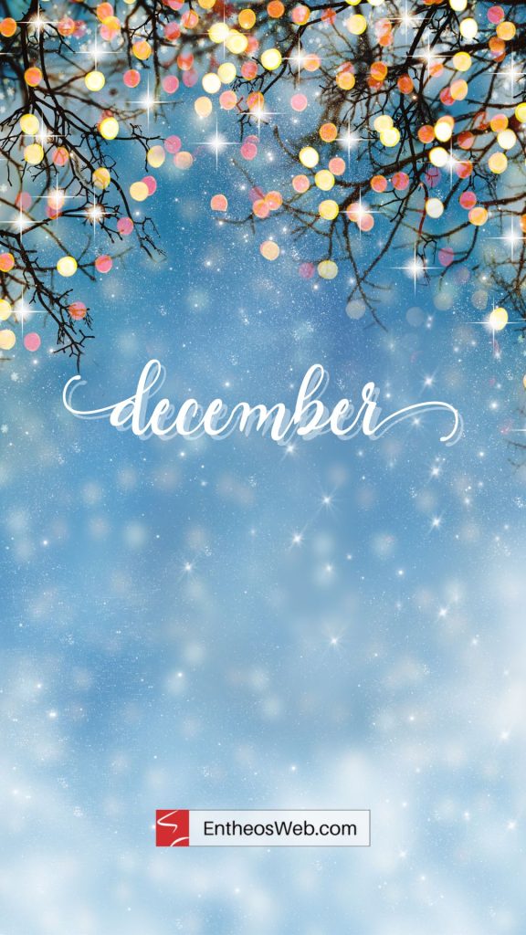 Hello December Phone Wallpaper Backgrounds | EntheosWeb