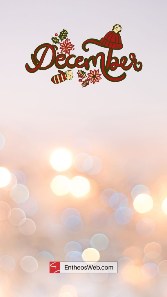 Hello December Phone Wallpaper Backgrounds | EntheosWeb