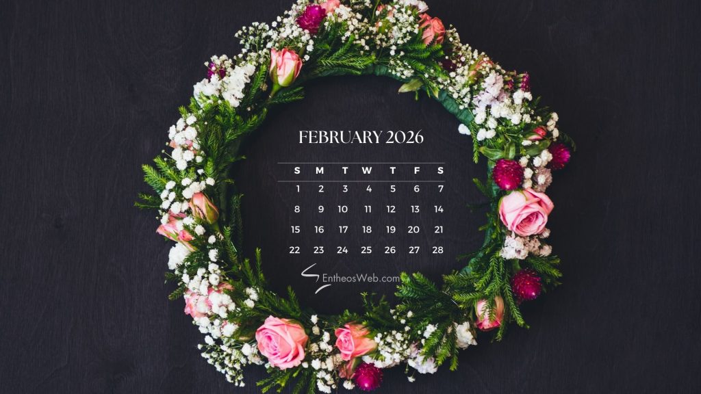 2026 February Desktop Wallpaper Calendar | EntheosWeb