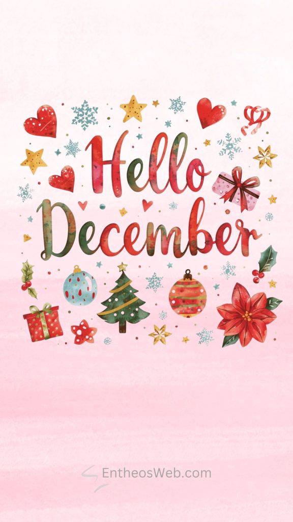 Hello December Phone Wallpaper Backgrounds | EntheosWeb