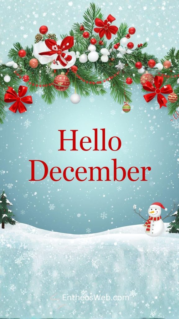 Hello December Phone Wallpaper Backgrounds | EntheosWeb