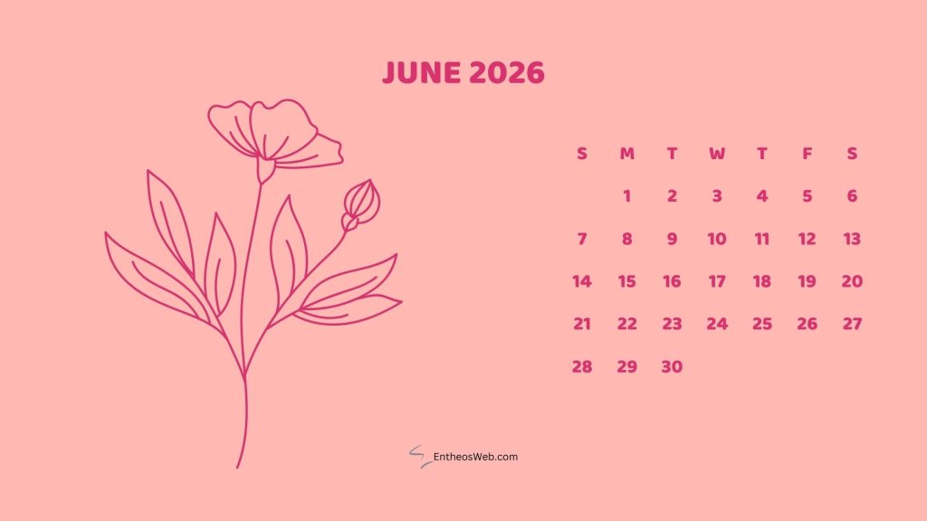 2026 Monthly Flower Themed Desktop Wallpaper Calendar Entheosweb