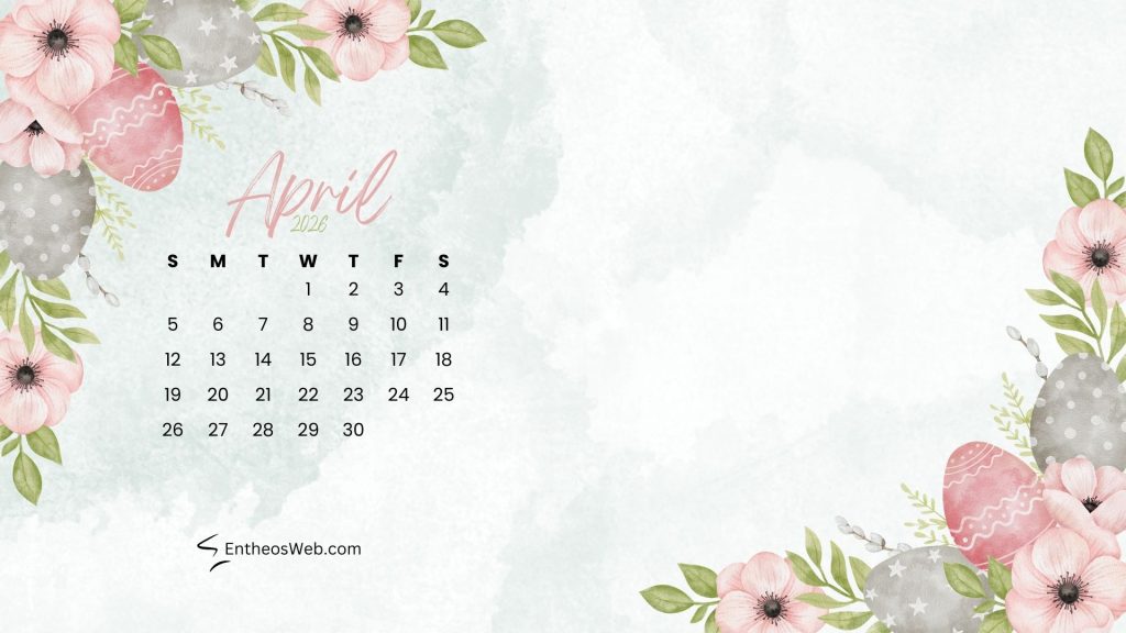 April Calendar Desktop Wallpaper and Screensavers for 2026 | EntheosWeb