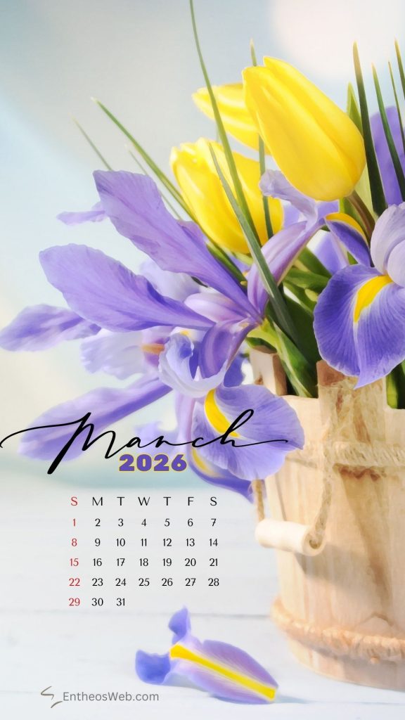 March Calendar Wallpaper and Screensavers for Phones 2026 | EntheosWeb