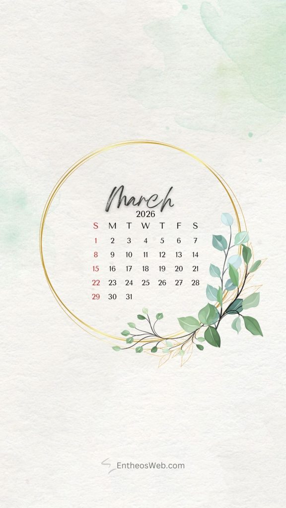 March Calendar Wallpaper and Screensavers for Phones 2026 | EntheosWeb