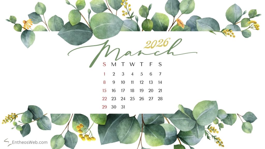 March Desktop Wallpaper Backgrounds & Screensavers 2026 | EntheosWeb