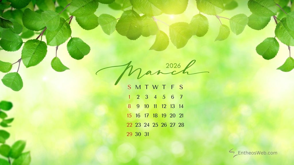 March Desktop Wallpaper Backgrounds & Screensavers 2026 | EntheosWeb