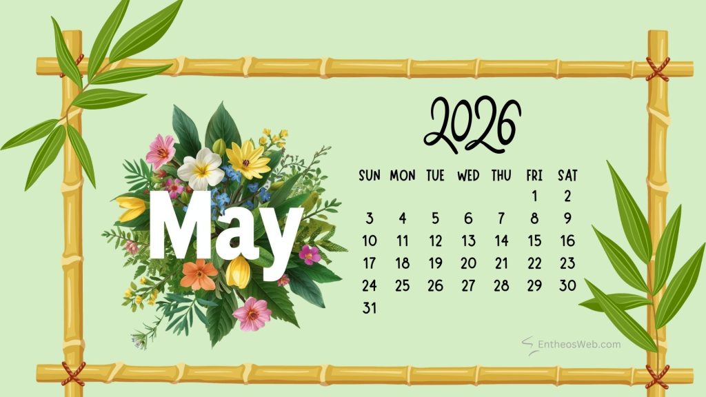 May Calendars & Wallpapers for 2026 | EntheosWeb
